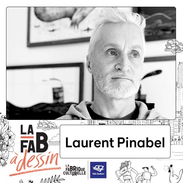 La Fab à dessin : Laurent Pinabel | Salon du livre de la Côte-Nord